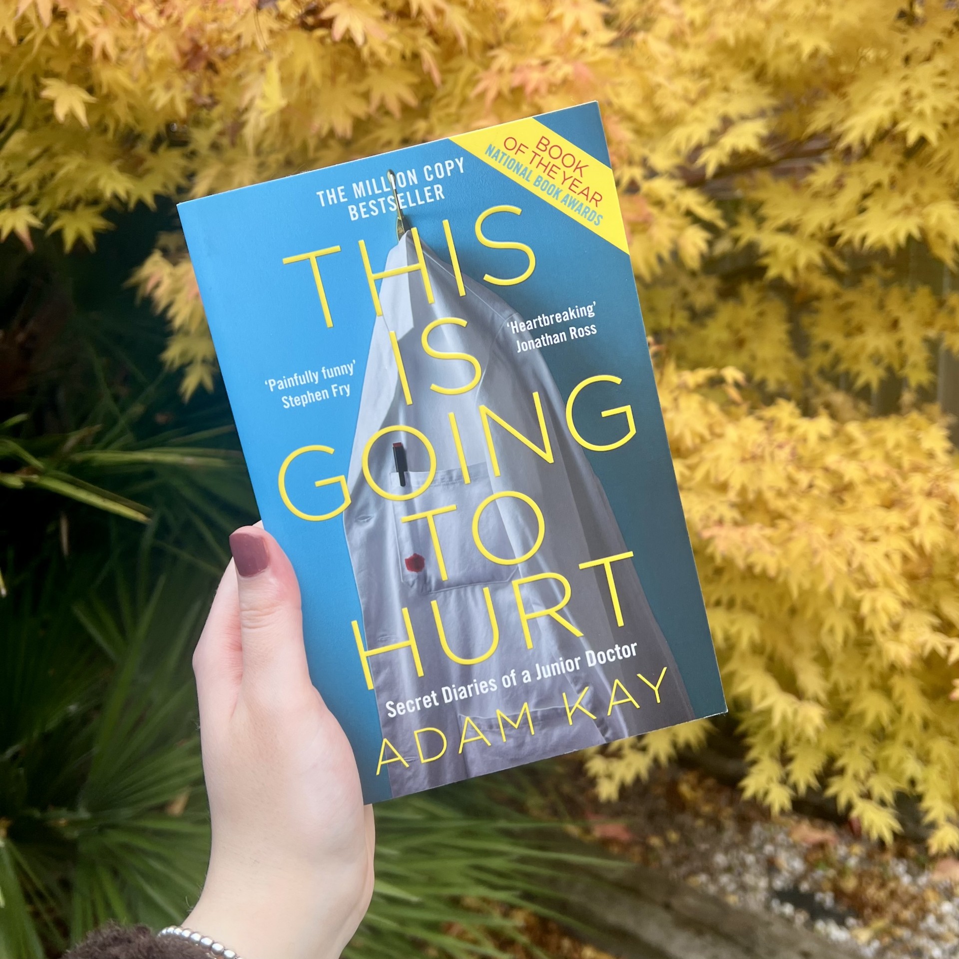 This Is Going To Hurt by Adam Kay – Soph's Library